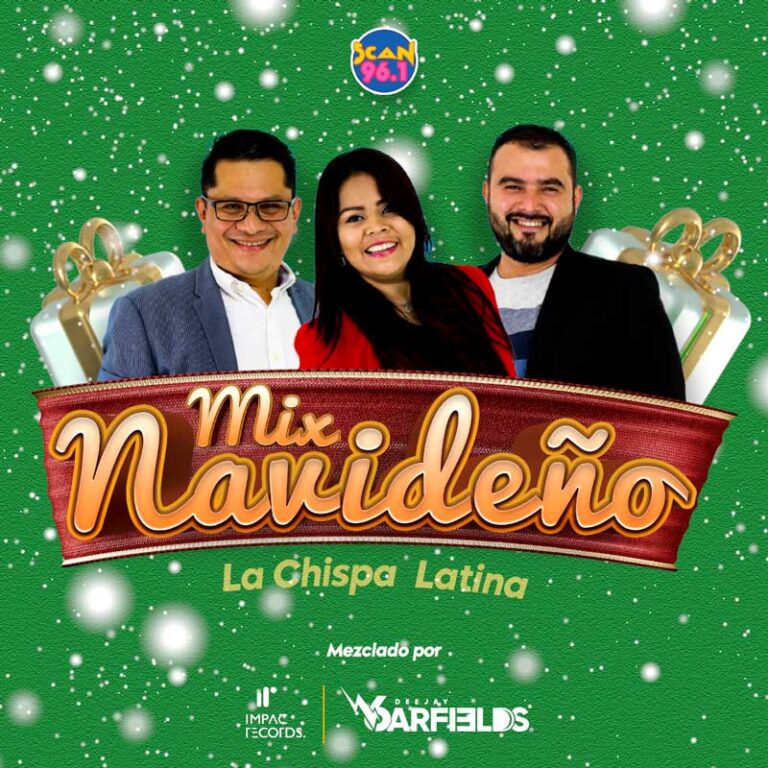 Mix Navideño 2022 Chispa Latina Scan 96.1 FM | Impac Records